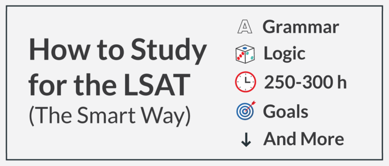 How to Study for the LSAT (The Smart Way)