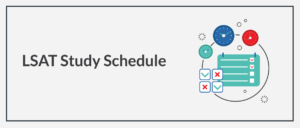 LSAT Study Schedule: A Month-by-Month Plan for Any Timeline