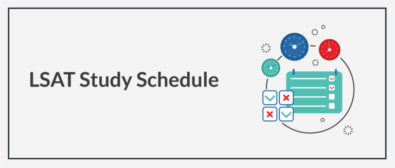 LSAT Study Schedule: A Month-by-Month Plan for Any Timeline