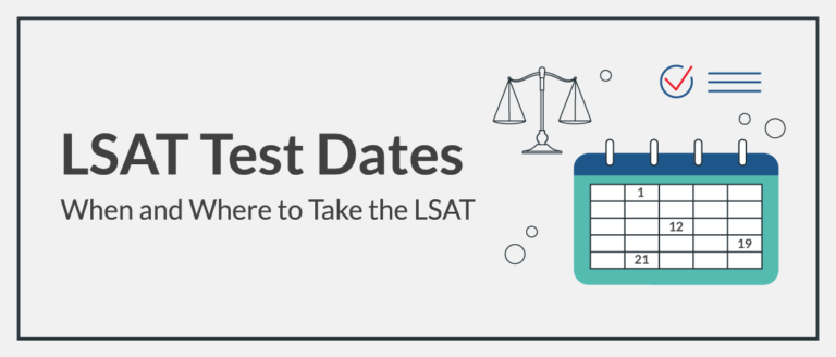 When and Where to Take the LSAT: Test Dates in 2022-2023